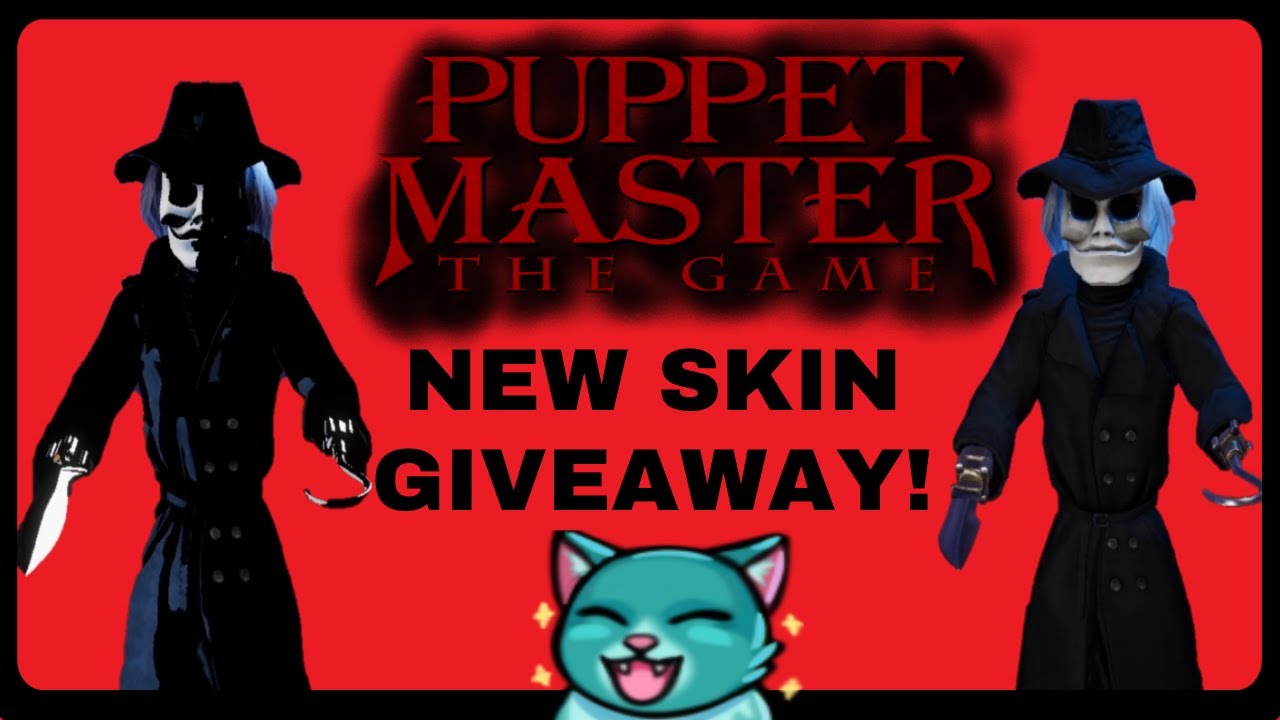 Puppet Master The Game New Blade Skin! Giving Out DLC Codes! - YouTube