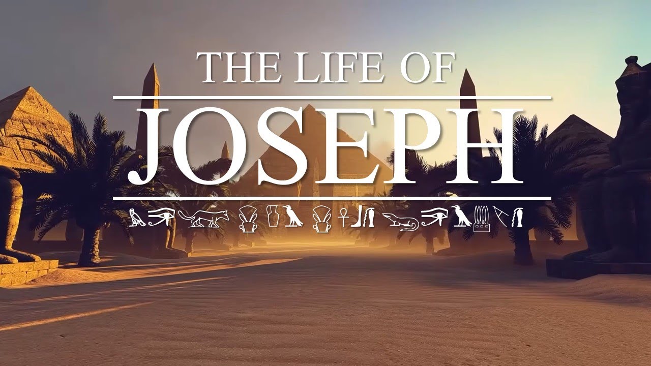 The Life of Joseph - Genesis 37-45 - YouTube