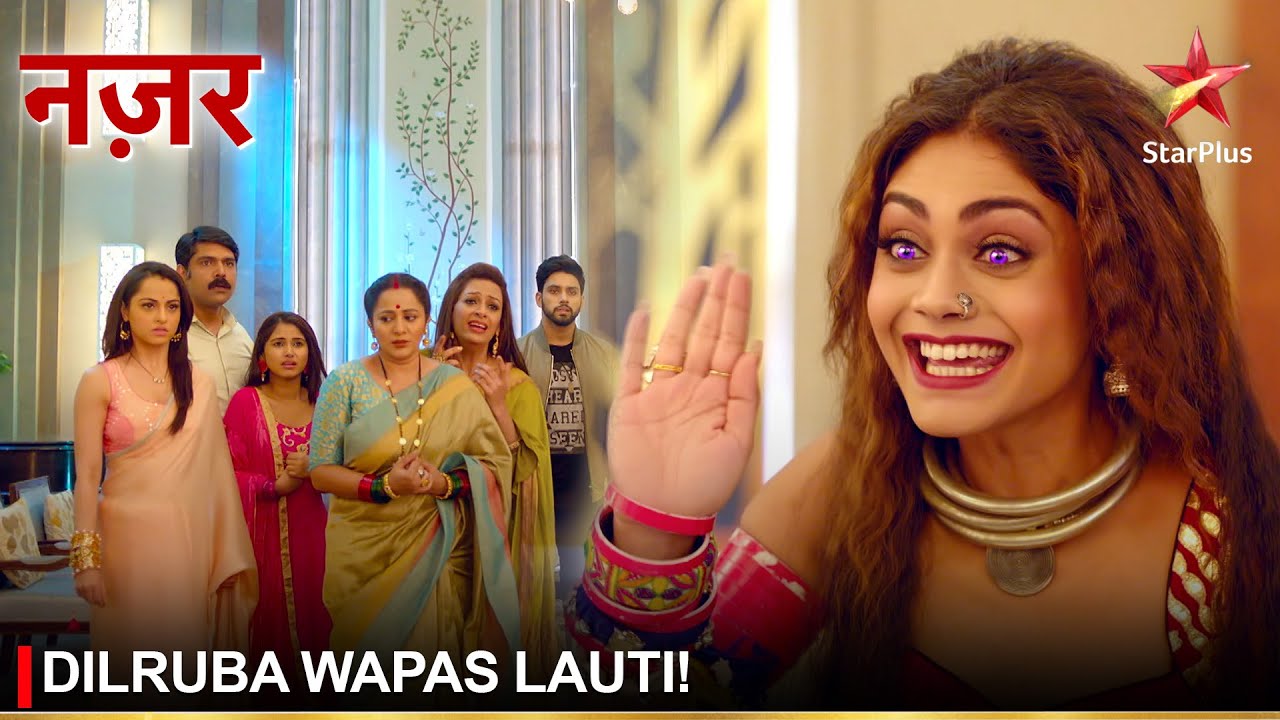 Nazar | नज़र | Dilruba wapas lauti! - YouTube