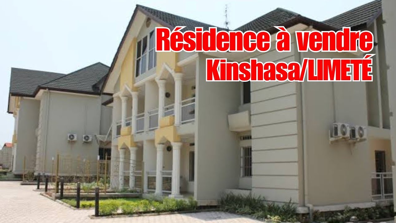 👉 RÉSIDENCE MISE EN VENTE À KINSHASA DANS LA COMMUNE DE LIMETÉ 1ÈRE RUE ...