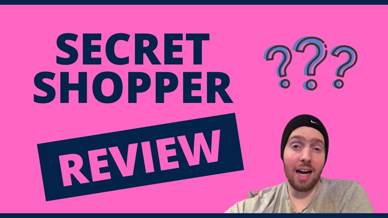 Secret Shopper Review - Is It Worth Your Time? - YouTube