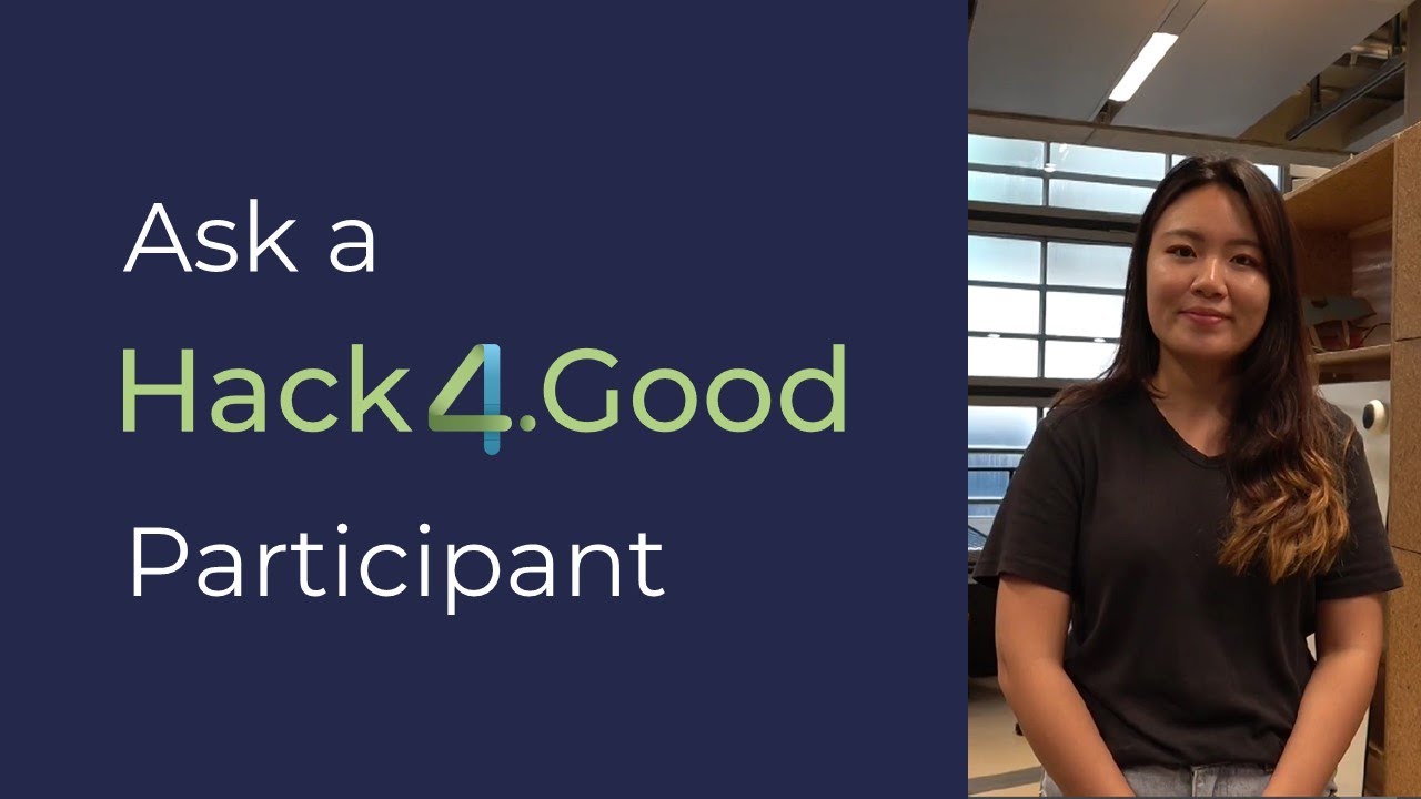 Ask a Hack4Good Participant | Ayoung - YouTube