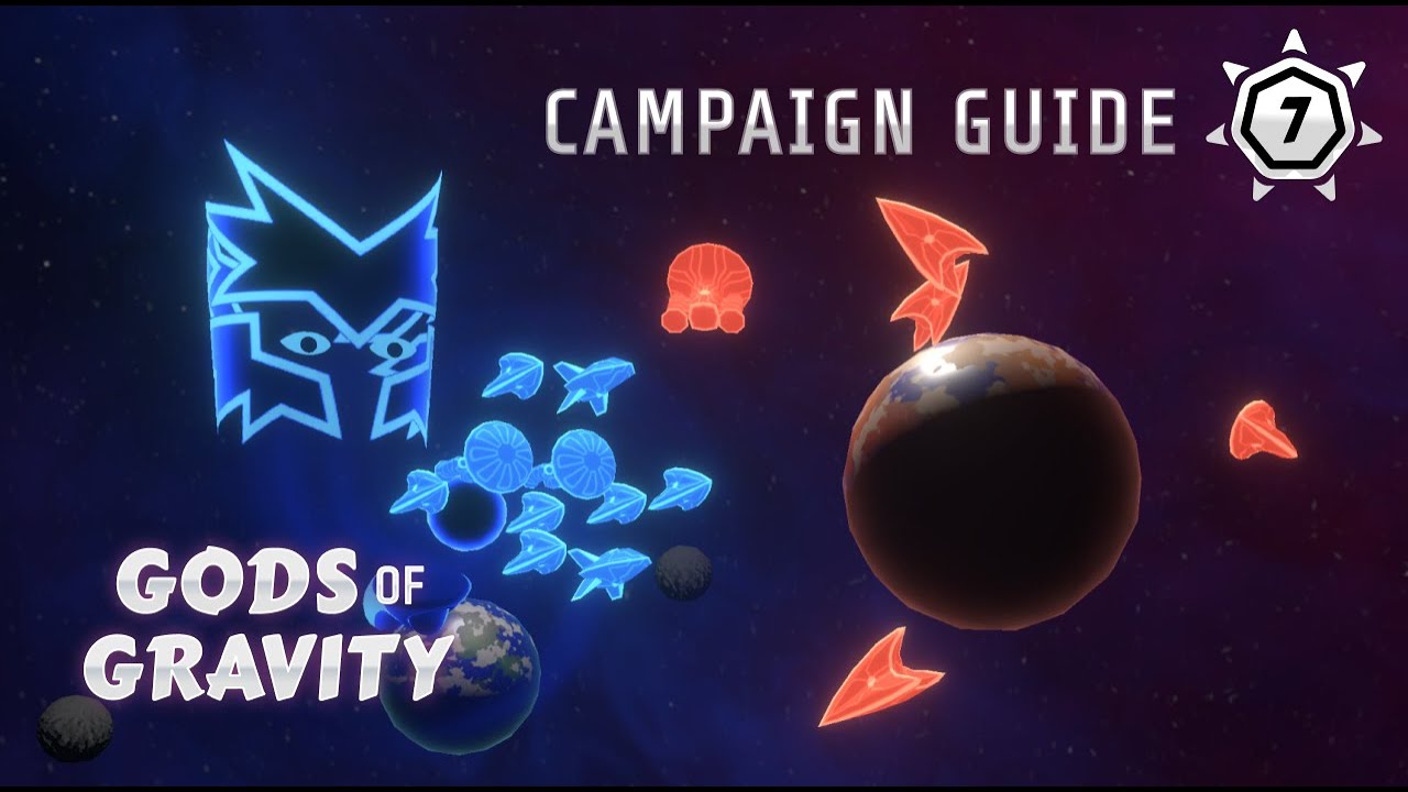 The Ultimate Campaign Guide - Level 7 - Gods of Gravity VR - YouTube