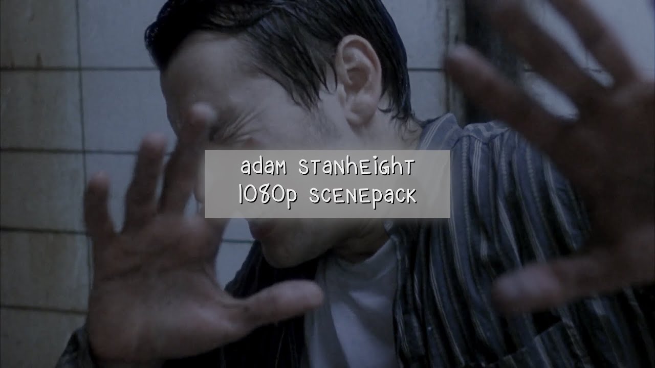 adam stanheight scenepack (mega link) - YouTube