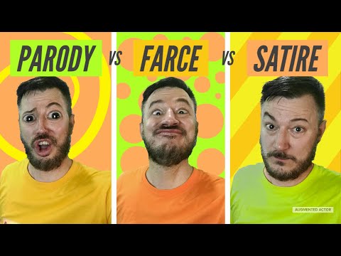Parody vs Farce vs Satire - What's the difference?