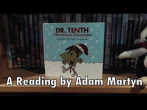Dr. Tenth - Christmas Surprise! - A Reading by Adam Martyn - YouTube
