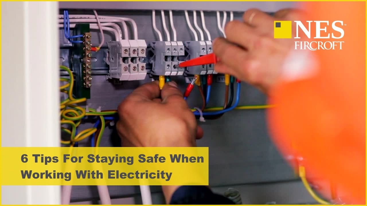 6 Tips For Staying Safe When Working With Electricity - YouTube