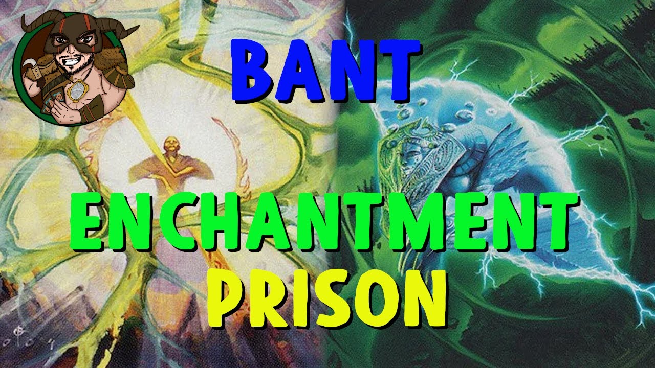 Modern - Bant Enchantment Prison - YouTube