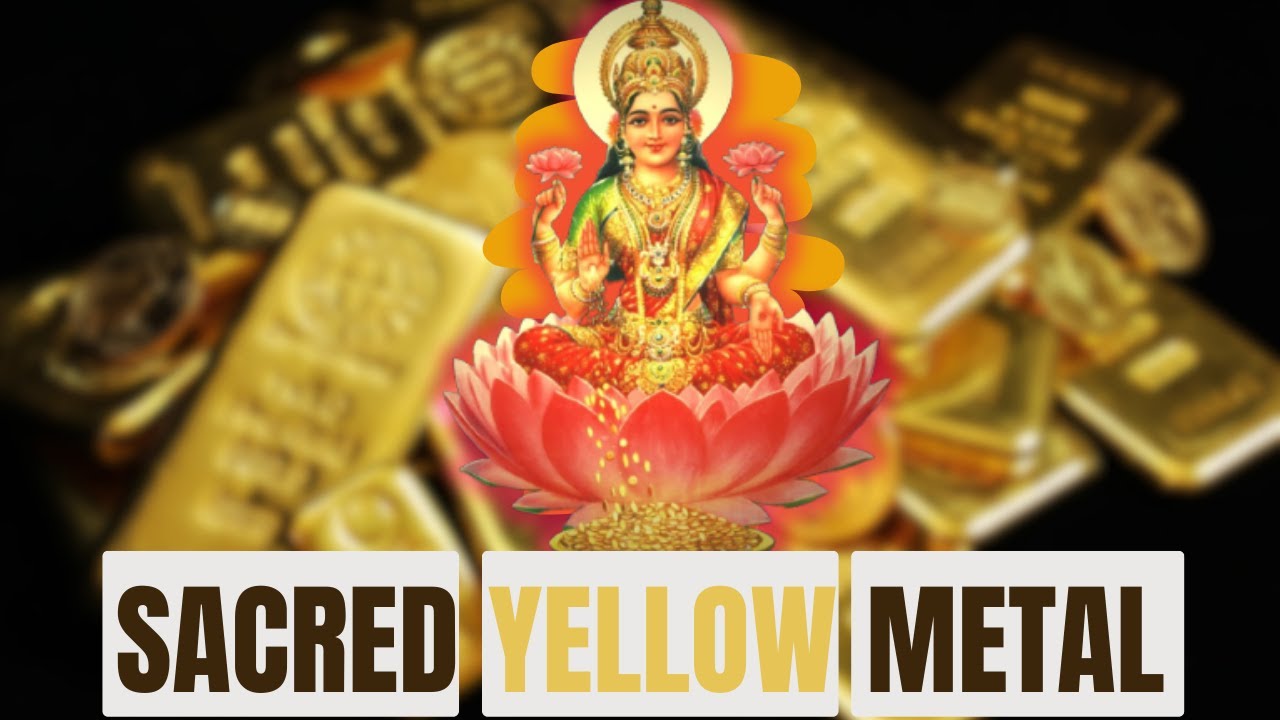 Embracing Gold :The Sacred Role of Gold in Hinduism | Gold in Ayurveda ...