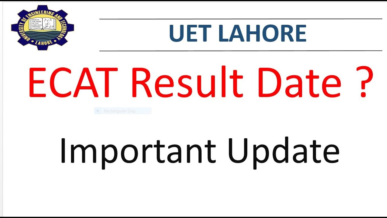 ECAT 2023 Result - - Uet lahore admission 2023 | UET Lahore Entry Test ...