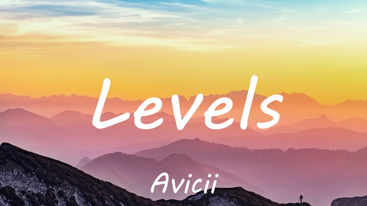 Avicii - Levels (Lyrics) - YouTube