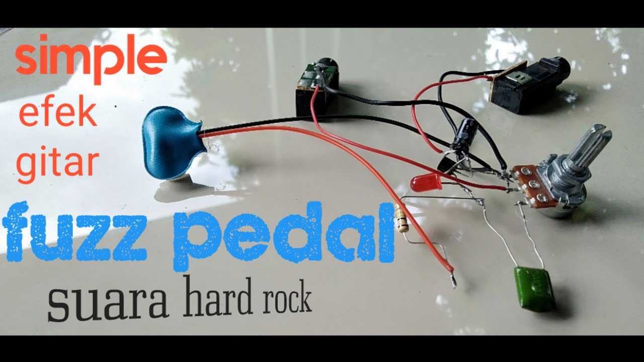 cara membuat efek gitar simple fuzz pedal - YouTube