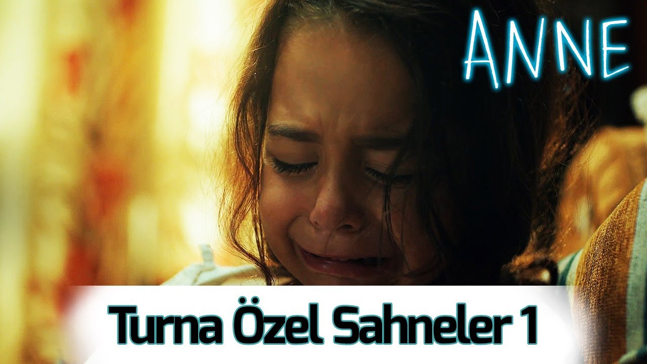 Anne | Turna Özel Sahneler - 1 - YouTube