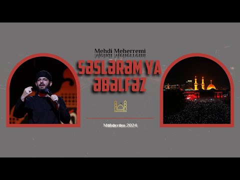 Seslerem Ya Ebelfez - Mehdi Meherremi |2024|
