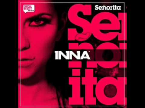 INNA - No Limit & Senorita (Official New Music 2010)