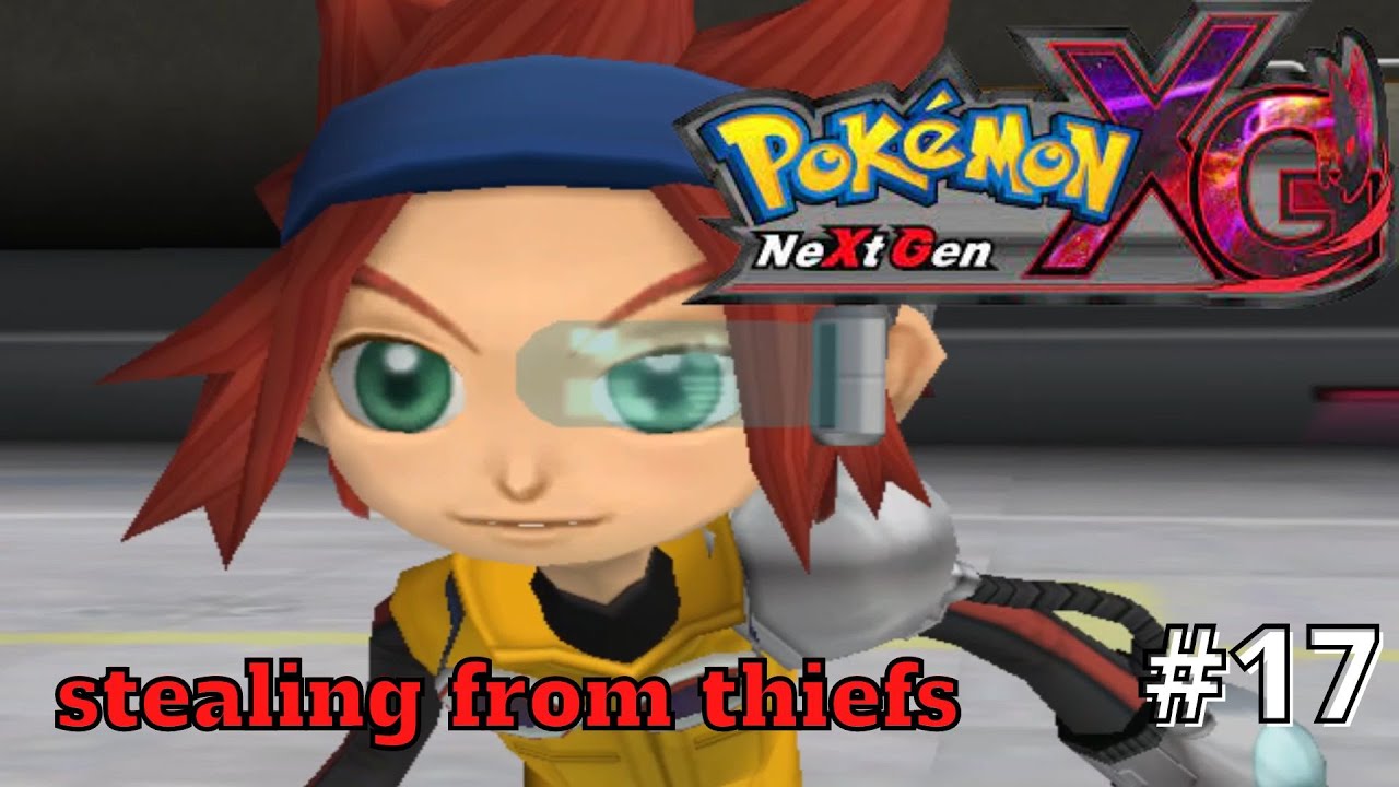 STEALING FROM THIEFS | Pokemon XG: Next gen | Part 17 - YouTube
