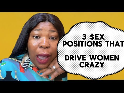 This 3 positions will make a woman go crazy 🤪 #positions #relationship ...