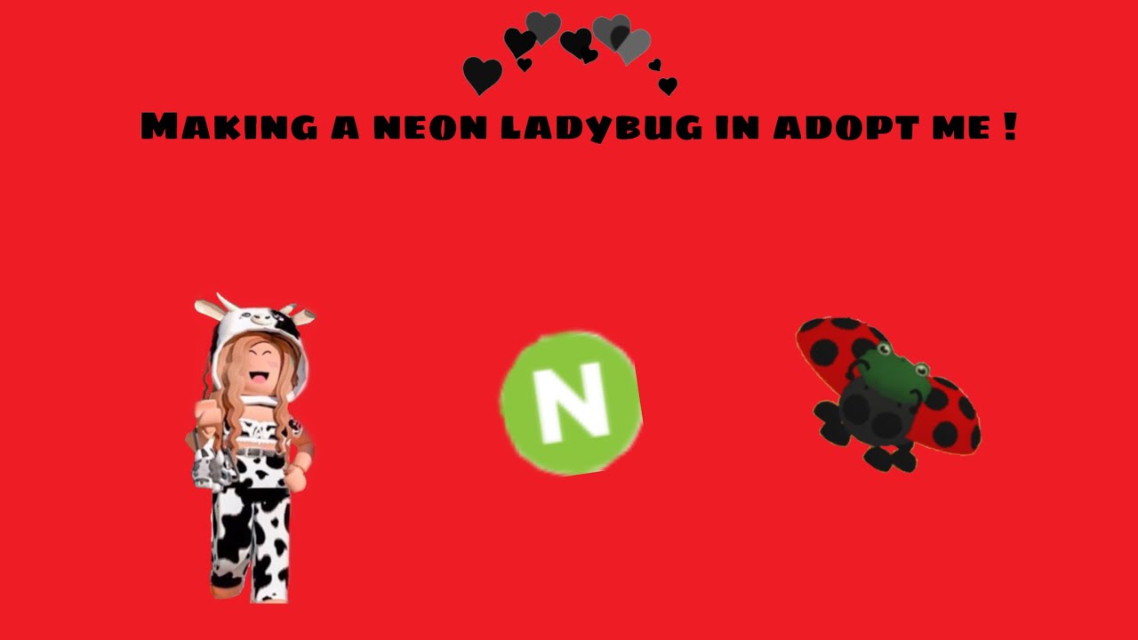 Making a neon ladybug in adopt me ! // it’s Tia playz YT - YouTube
