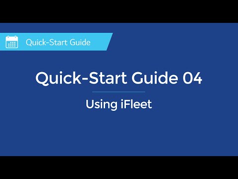 Quick-Start Guide: 04 - iFleet for the Field - YouTube