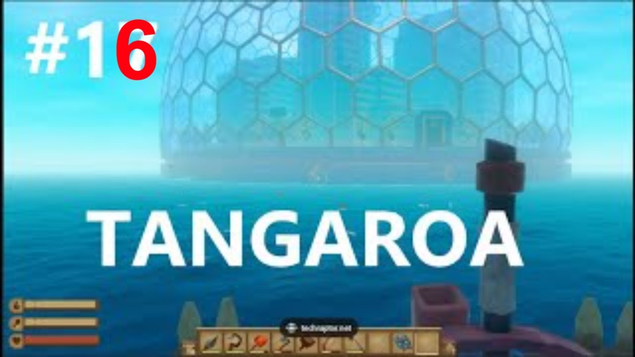 Raft #16-3: TÌM ĐƯỢC TỌA ĐỘ CỦA THÀNH PHỐ TRÊN BIỂN TANGAROA (HOW TO FIND TANGAROA TOWER) - YouTube