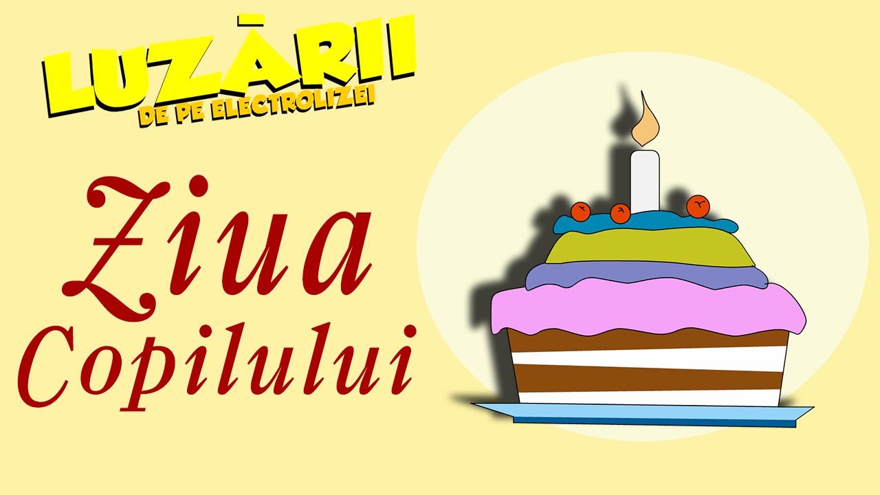 Ziua Copilului Luzarii de pe Electrolizei #18 - YouTube