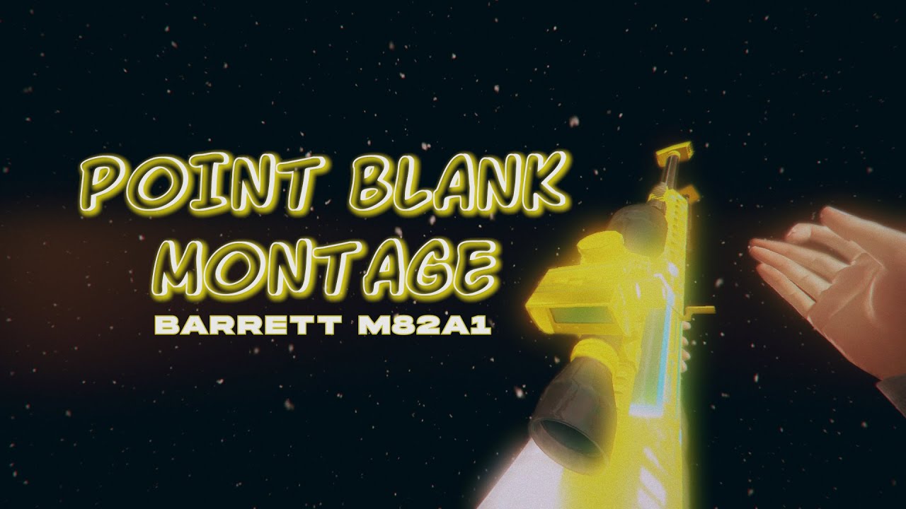 POINT BLANK EDIT: BARRETT M82A1 - YouTube