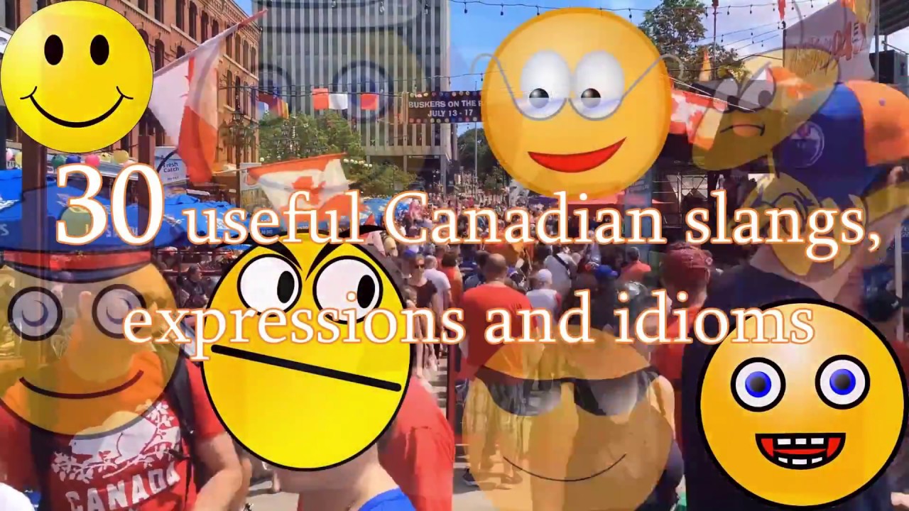 30 Canadian words, phrases and idioms explained and illustrated English ...