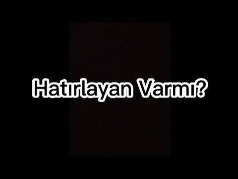 Hatırlayan Varmı?