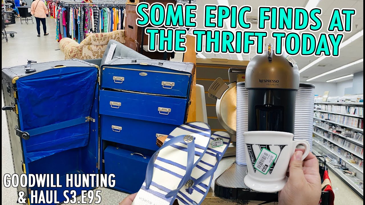 SOME EPIC FINDS AT THE THRIFT TODAY | GOODWILL HUNTING & HAUL S3.E95 ...