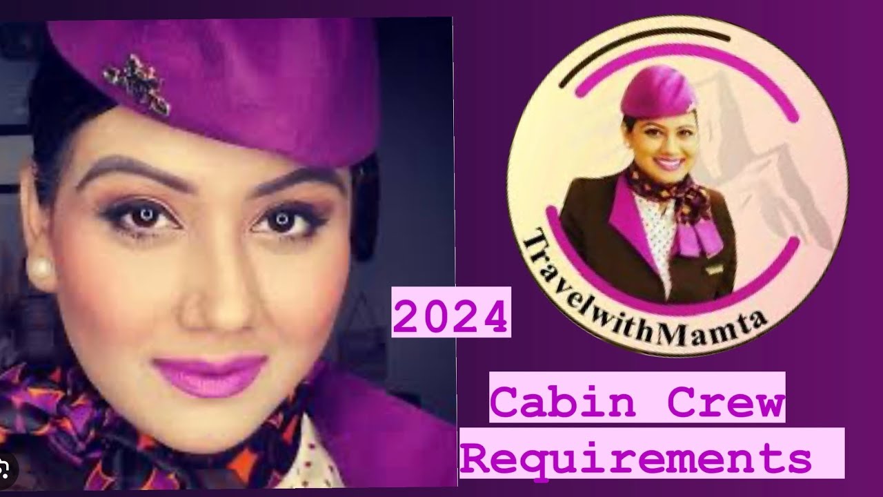 How to become CABIN CREW | Requirements to become Cabin Crew | Mamta ...