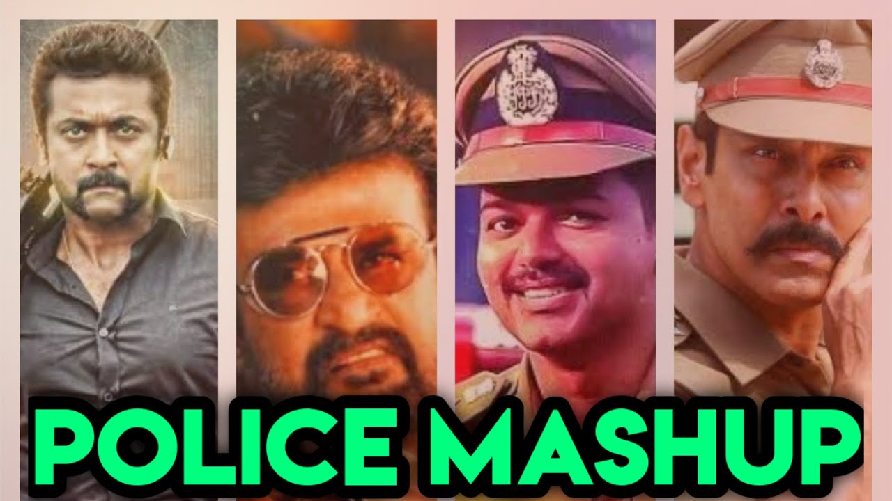 All star police Mashup|Rajini|Vijay|Ajith|Surya|Vikram|Vishal|Music ...