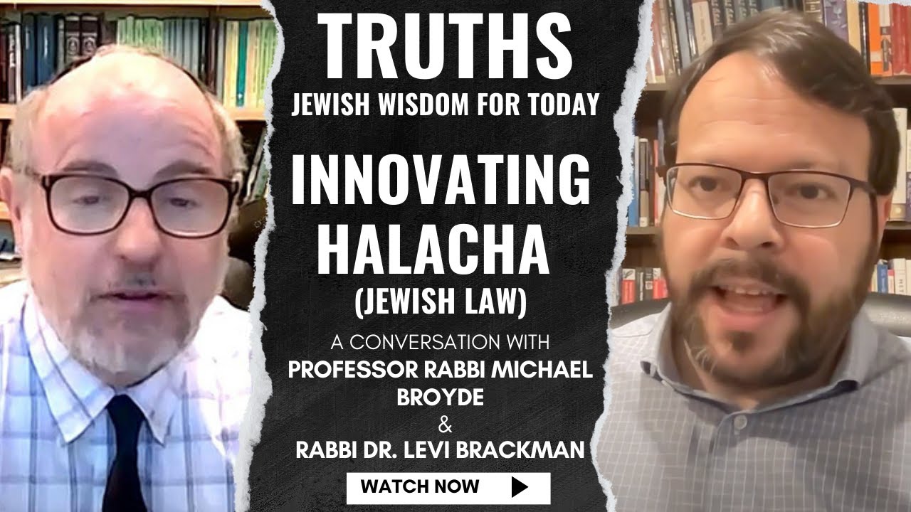 Innovating Halacha - A Conversation with Professor Rabbi Michael Broyde ...