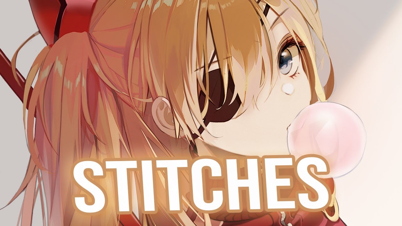 Nightcore - Stitches (Lyrics) - YouTube