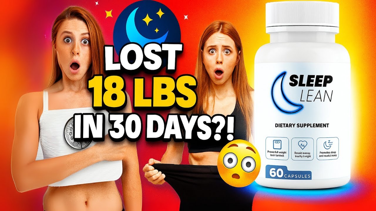 Sleep Lean Review 2025: I How I Lost 18 Pounds in 30 Days Without ...