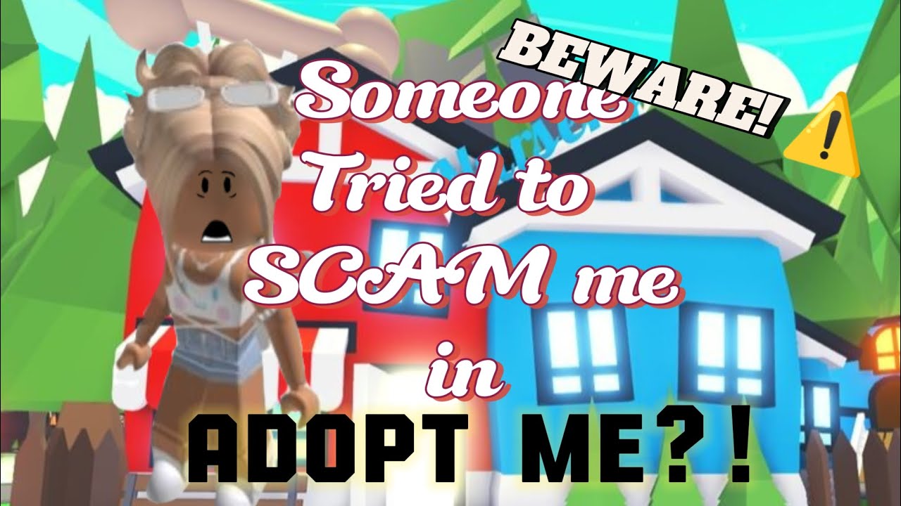 ☆Someone tried to SCAM me using this method in ADOPT ME?! please beware ...