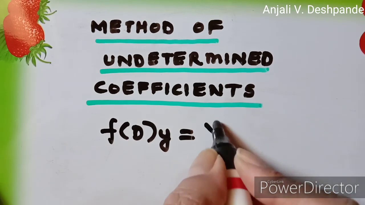 Method of Undetermined Coefficients - YouTube