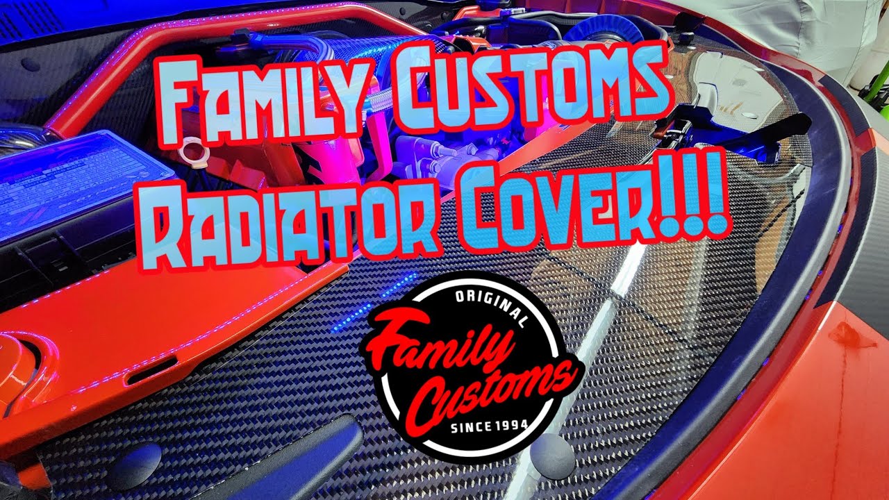 Family Customs Carbon Fiber Radiator Cover Installation and overview ...