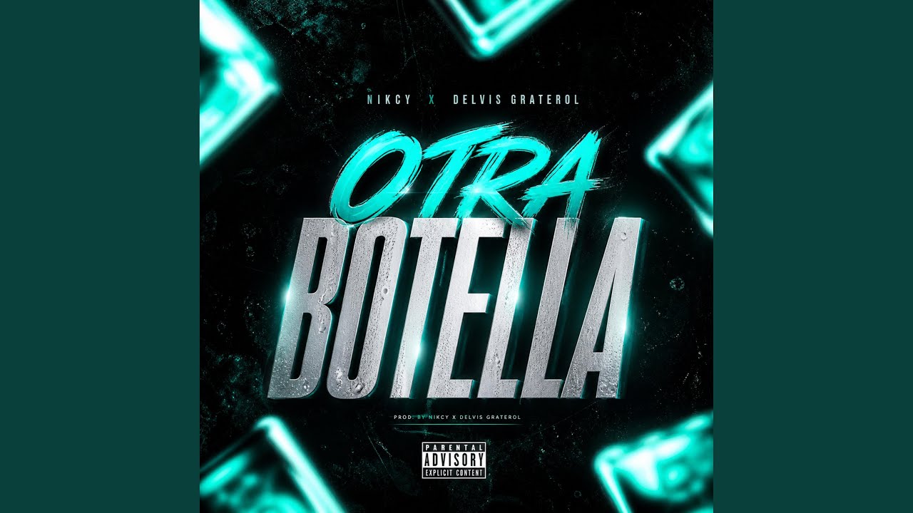 Otra Botella (feat. Delvis) - YouTube