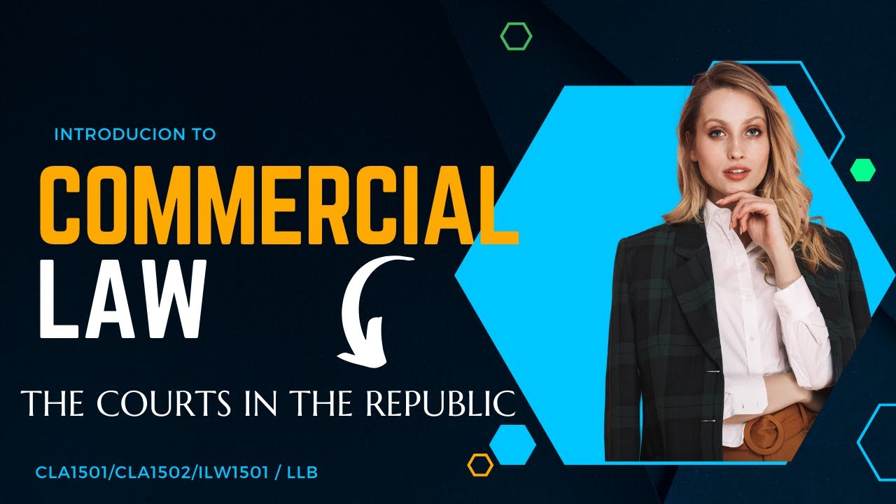 THE Courts in the Republic of SA | Commercial Law | UNISA | Chapter 1 ...