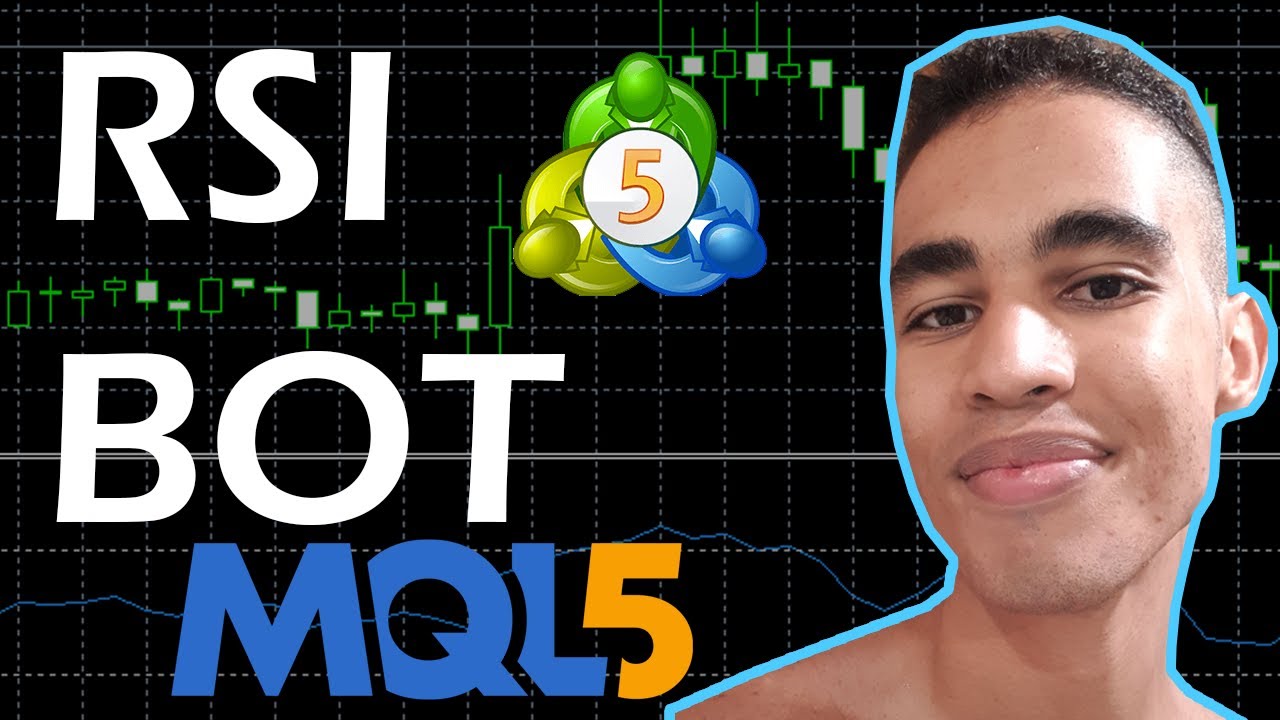 TRADING RSI BOT IN MQL5!!! - ENGLISH - YouTube
