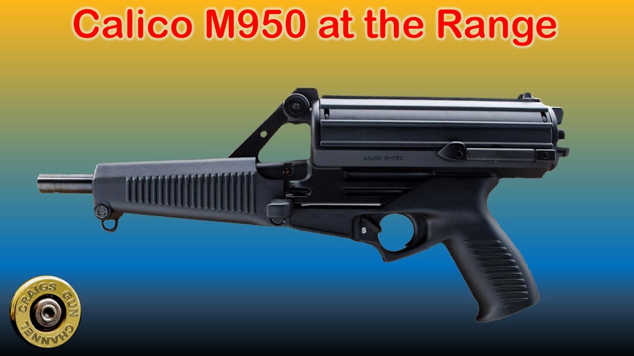 Calico M950 at the Range - YouTube