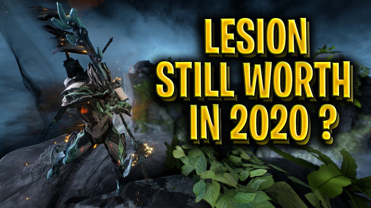 [WARFRAME] LESION IN 2020 STILL WORTH ?! - YouTube