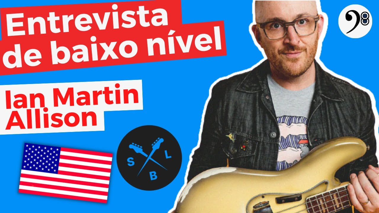 Entrevista de baixo nível #013 - Ian Martin Allison SBL - YouTube