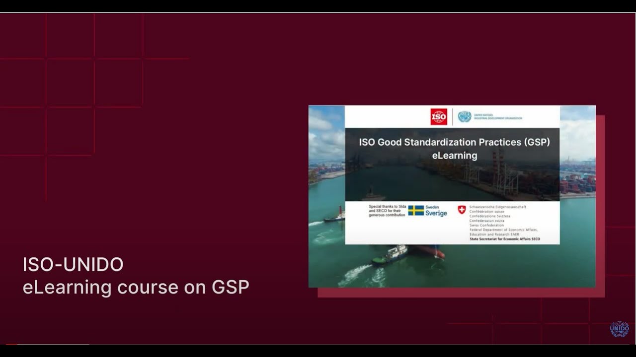 UNIDO-ISO pre-launching Good Standardization Practices (GSP) - YouTube