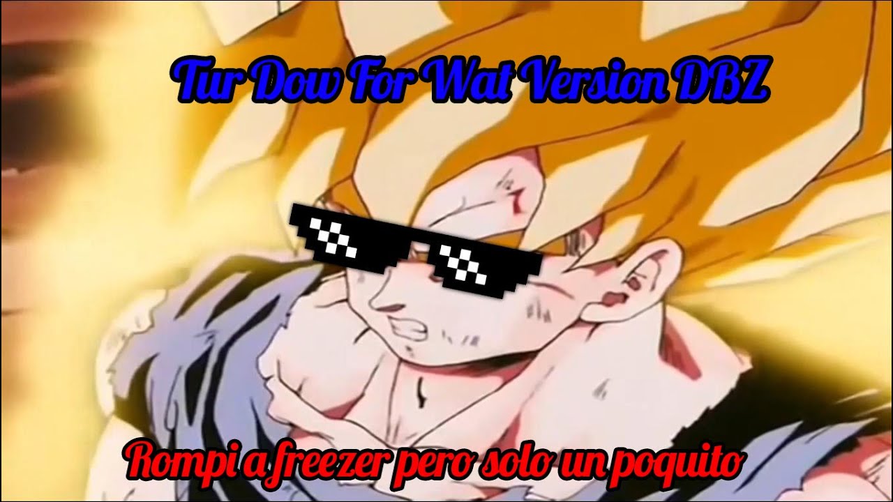 Deal With it Goku Cacheteando a Freezer Dragon ball Z Version - YouTube