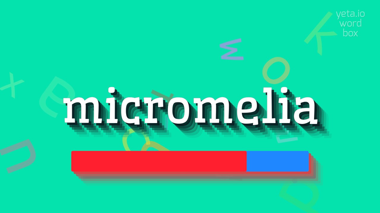 Micromelia