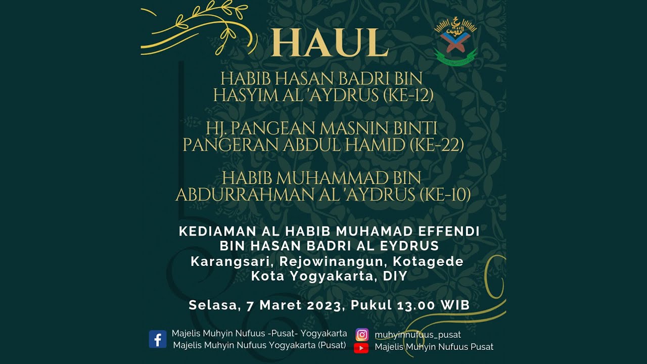 🔴LIVE: HAUL HABIB HASAN BADRI AL AYDRUS, HJ PENGEAN MASNIN, HABIB ...