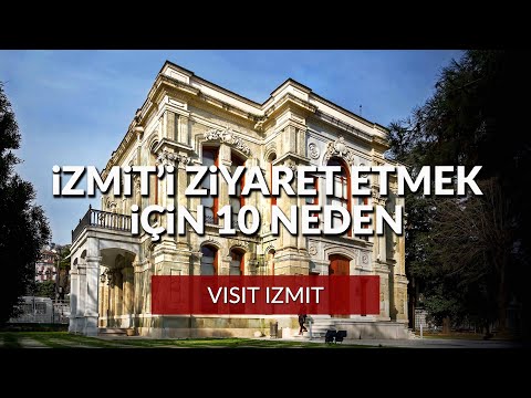 İzmit'i Ziyaret Etmek İçin 10 Neden