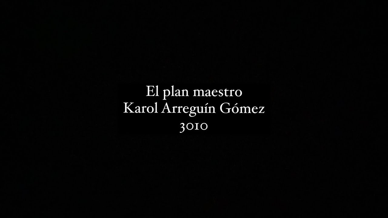 EL PLAN MAESTRO - CUENTO - YouTube