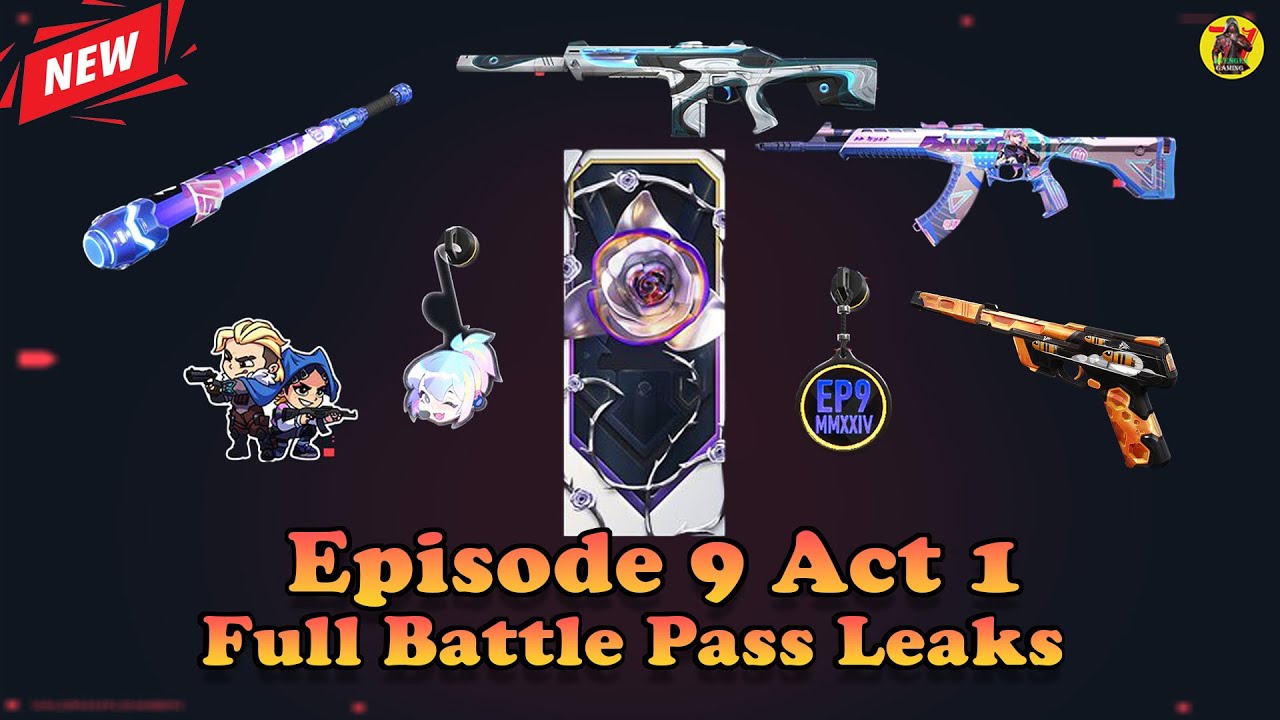 VALORANT Episode 9 Act 1 Full Battle Pass Leaks | Valorant Update ...